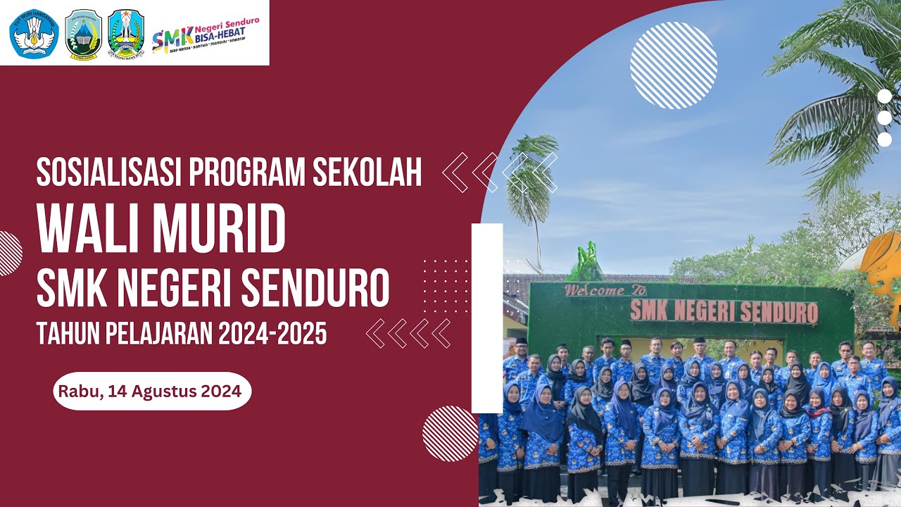 Sosialisasi Program Sekolah "Wali Murid" Smk Negeri Senduro 2024 - YouTube