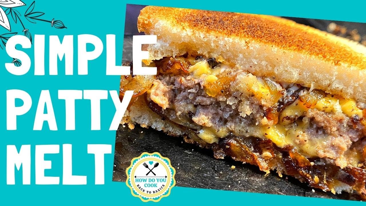 EASY Homemade PATTY MELT Made On The Stove - YouTube