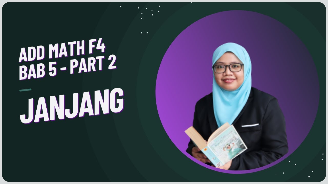 AddMath F4 Bab 5 Janjang - Janjang Aritmetik & Geometri - YouTube
