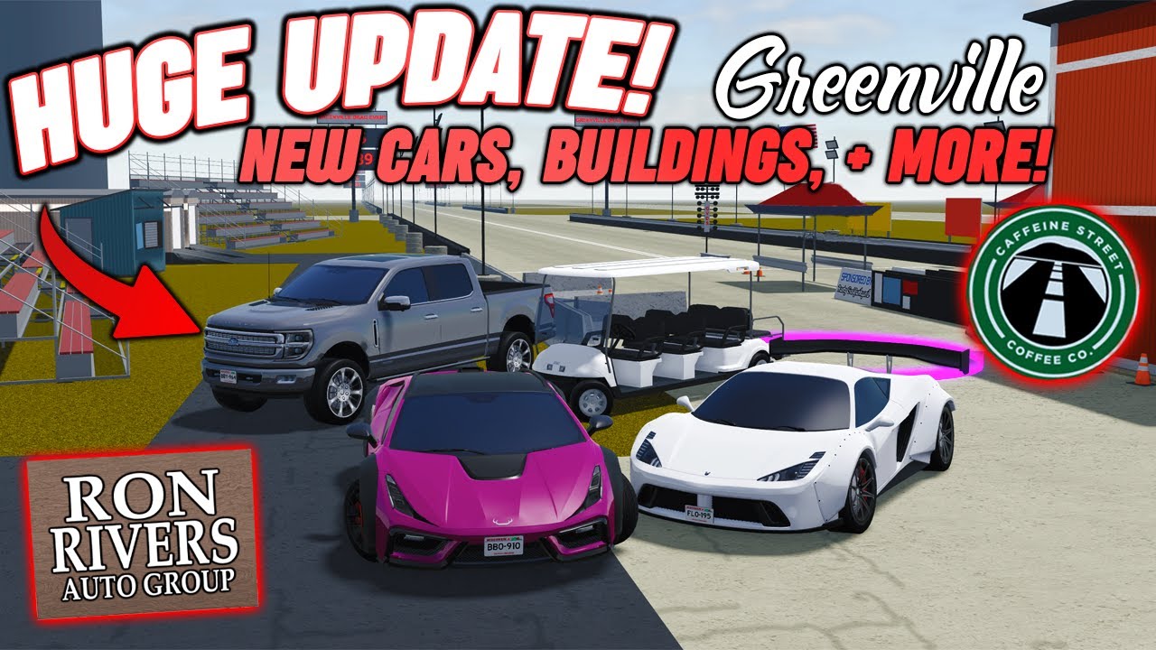 (MONEY CODE, DRAG STRIP, NEW CARS & MORE!!) HUGE GREENVILLE UPDATE ...