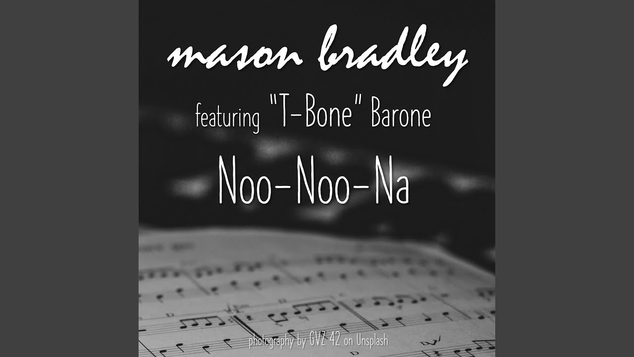 Noo Noo Na (feat. T-Bone Barone) - YouTube