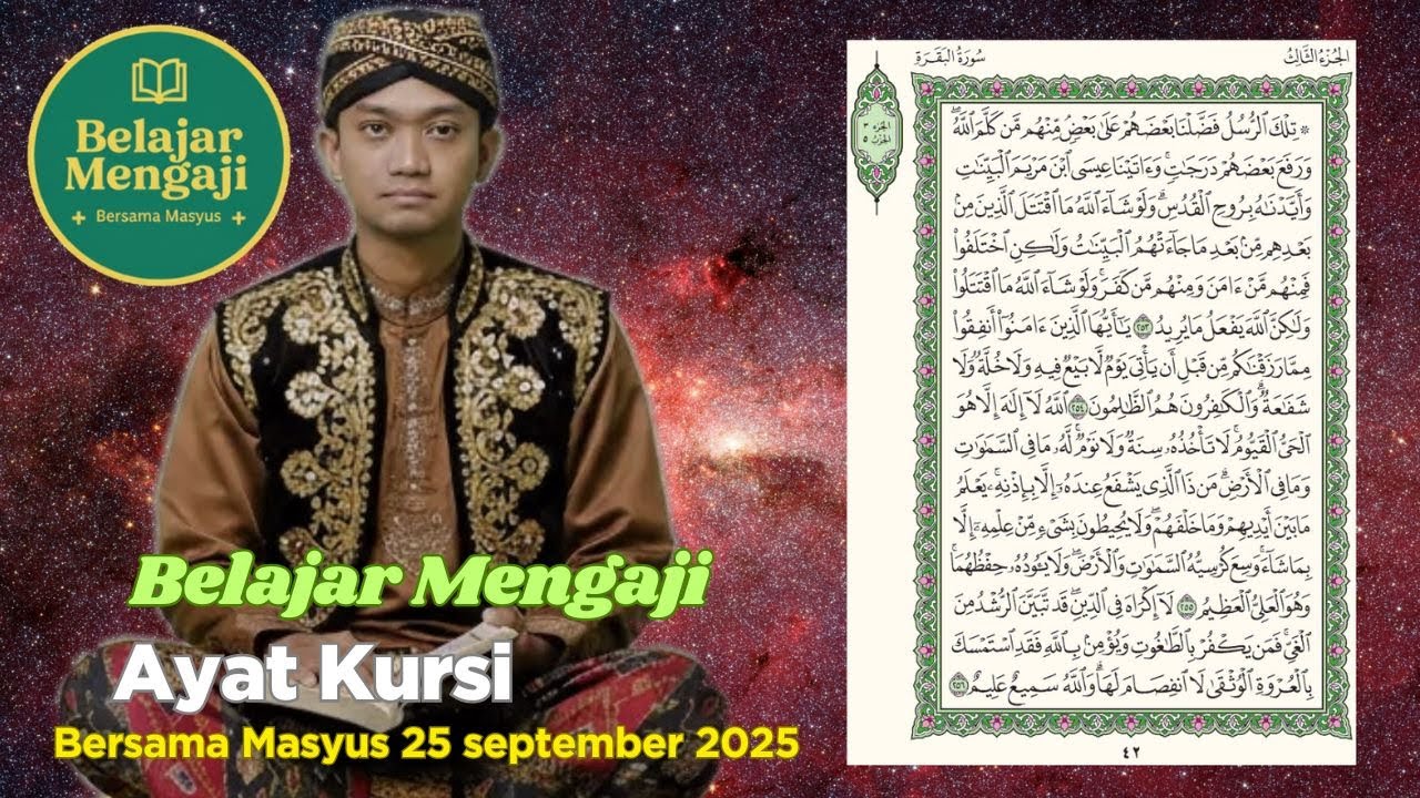 Belajar Mengaji Ayat Kursi Bersama Masyus 25 September 2025 - YouTube