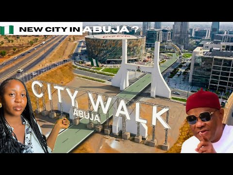 Inside Abuja’s NEW $1.8 Billion Mega Project | City Walk Abuja #abuja 