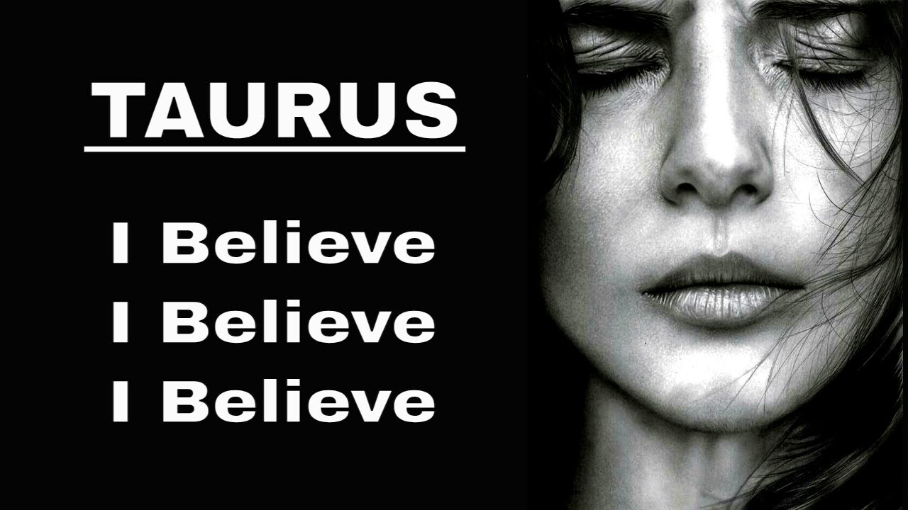 Taurus: The Most Beautiful Love Story Ever Told "I Believe" Intuitive ...