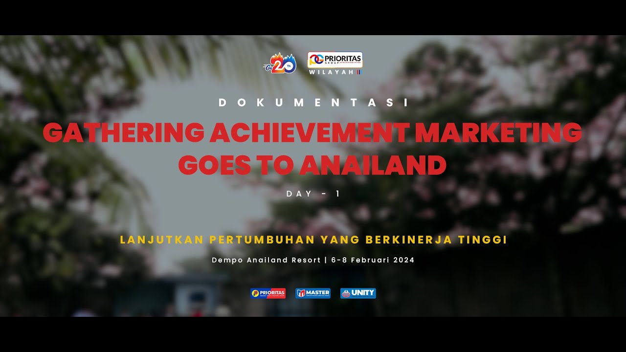 VIDEO FULL DOKUMENTASI GATHERING ACHIEVEMENT MARKETING - YouTube