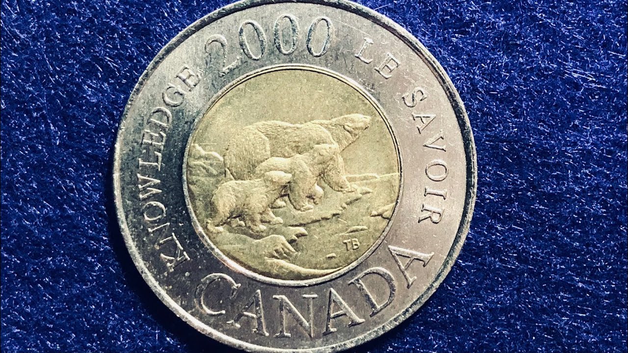 2000 Canada Two Dollar Coin - YouTube