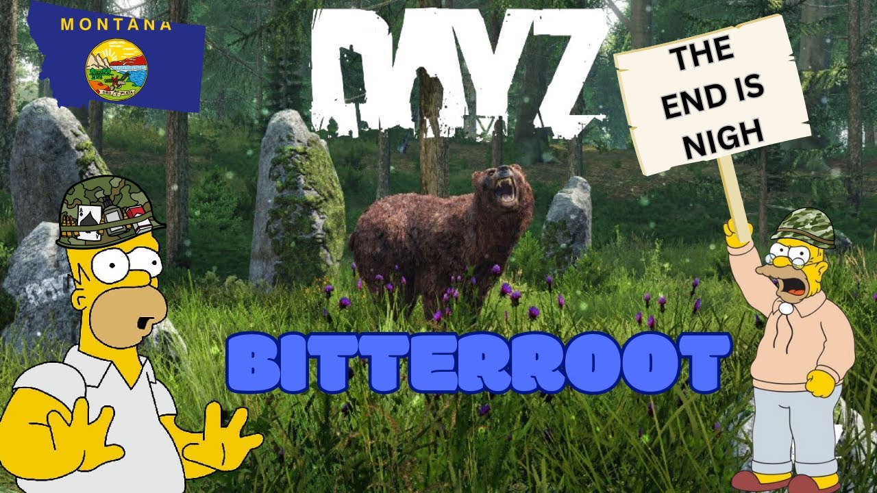 BITTERROOT IS JUST TOO MUCH FUN! 1440P w/@Just-Mo-wdt #dayz # ...