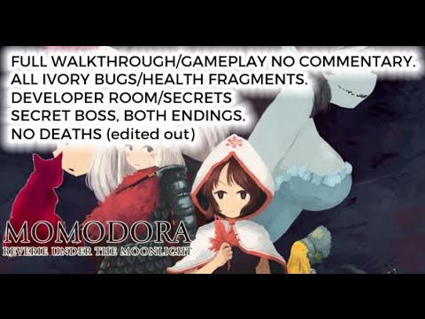 Momodora: Reverie Under the Moonlight Walkthrough [P1] - YouTube