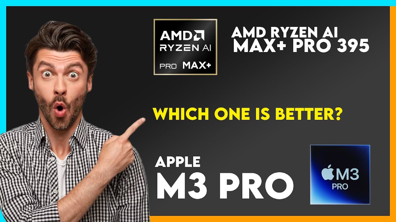 AMD Ryzen AI Max+ Pro 395 vs Apple M3 Pro Comparison - YouTube