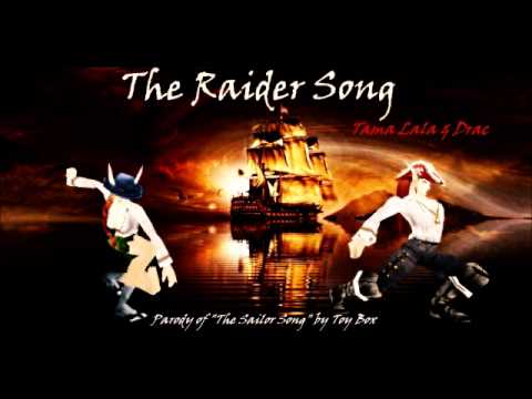 The Raider Song - TamaLala & Drac - YouTube