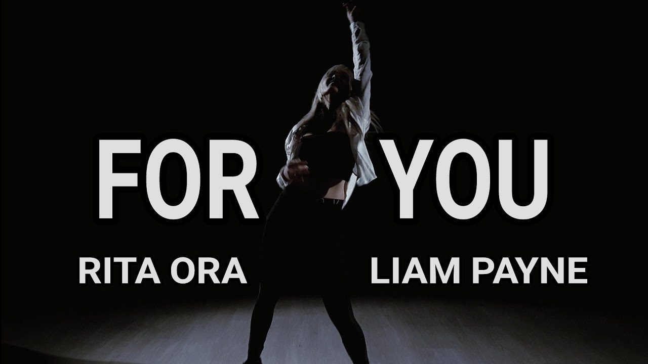 Liam Payne, Rita Ora - For You (Fifty Shades Freed) Maria Amaya ...