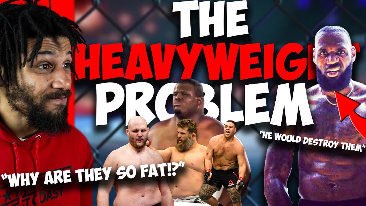 The PROBLEM With Heavyweights in MMA Fighting | Why are Heavyweight ...