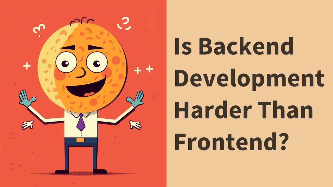 Is Backend Development Harder Than Frontend YouTube is-backend-development-harder-than-frontend-youtube