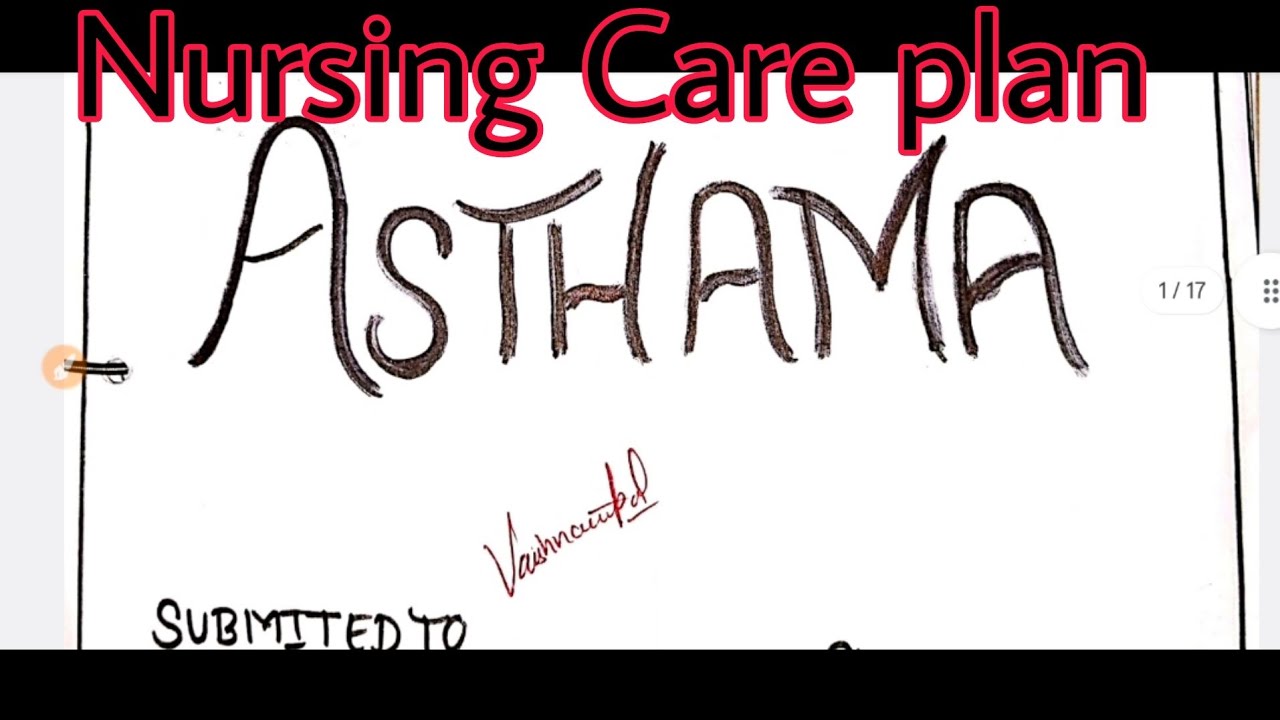 Nursing Care plan on asthma// NCP on asthma// Care plan on asthma ...
