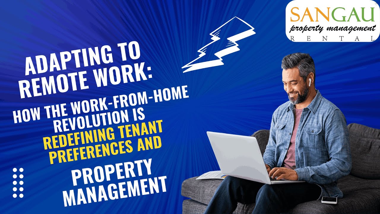Adapting to Remote Work: Redefining Tenant Preferences and Property ...