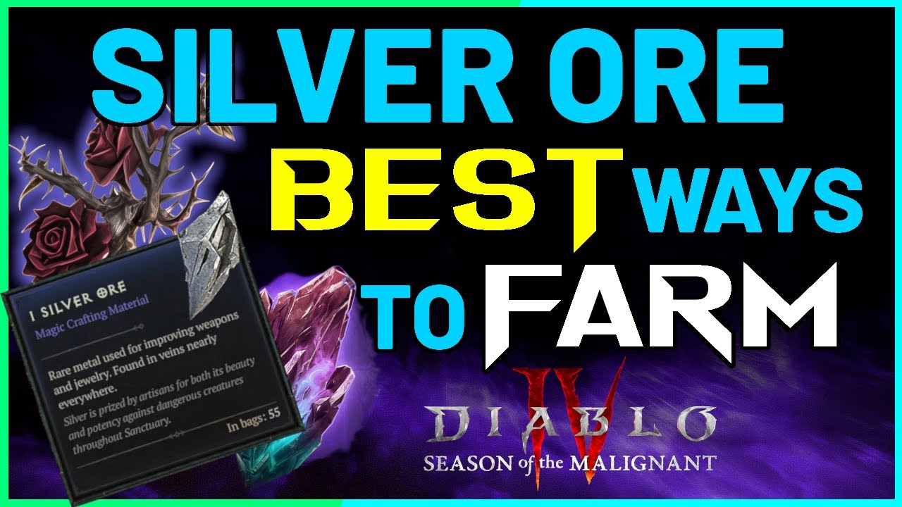 Diablo 4 - Best Ways to Farm Silver Ore | How to get Silver ore ...