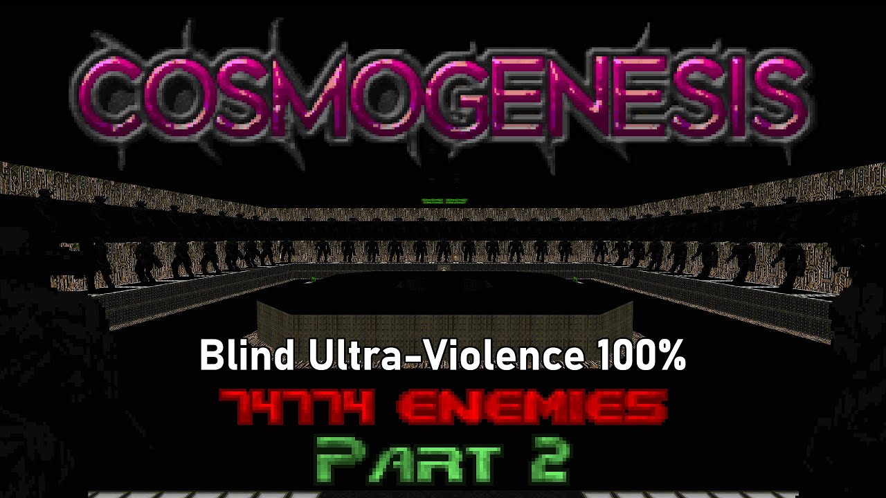 Cosmogenesis - PART 2 (MAP02) - HUGE Doom Map With 74774 Enemies - YouTube