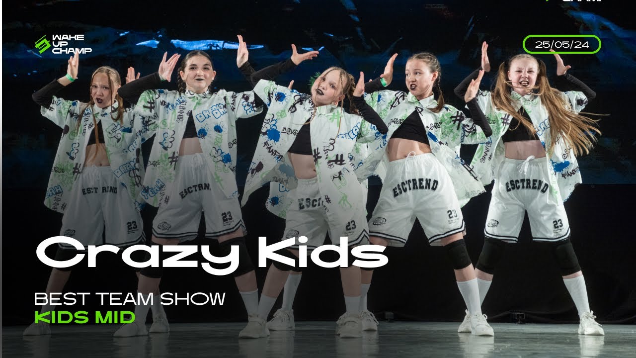 CRAZY KIDS | BEST TEAM SHOW KIDS MID | WIDE VIEW | WAKE UP CHAMP 05/ ...