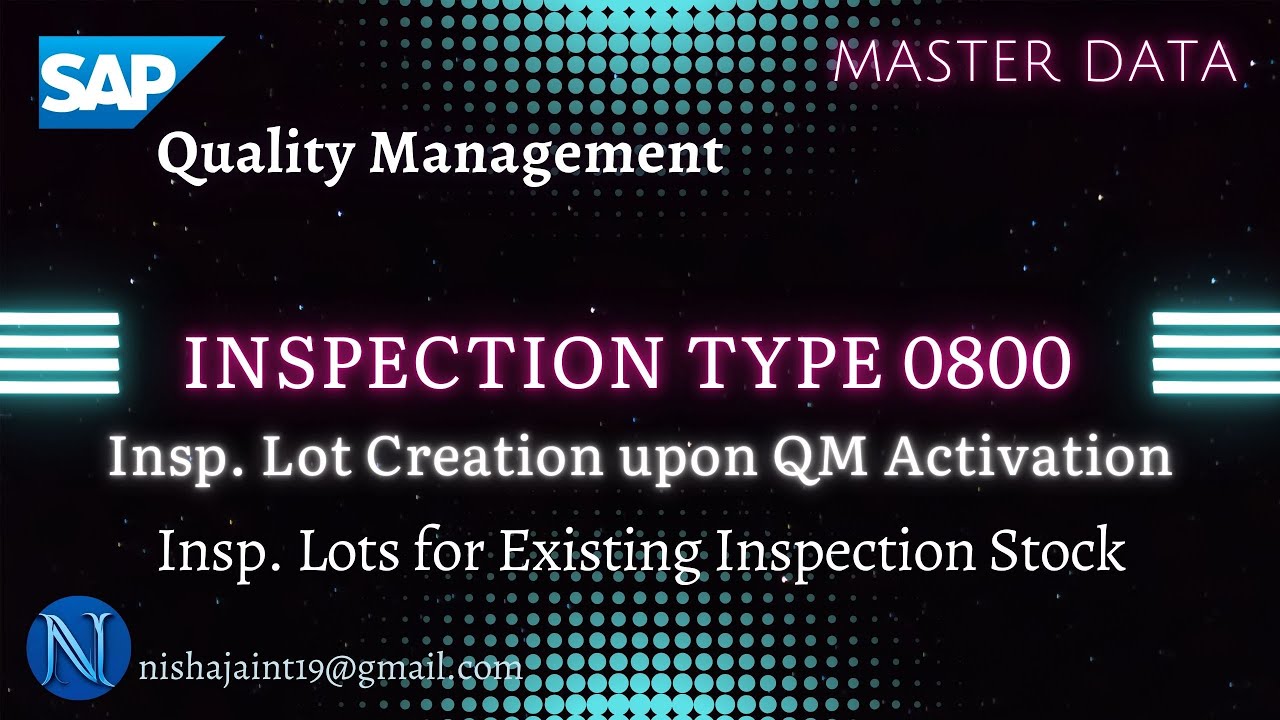SAP QM | Inspection lot creation upon QM activation, 0800 Inspection ...