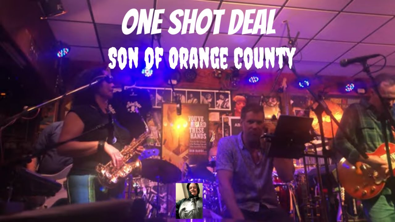 One Shot Deal performs Son of Orange County at The Bake Potato 02-10-23 ...