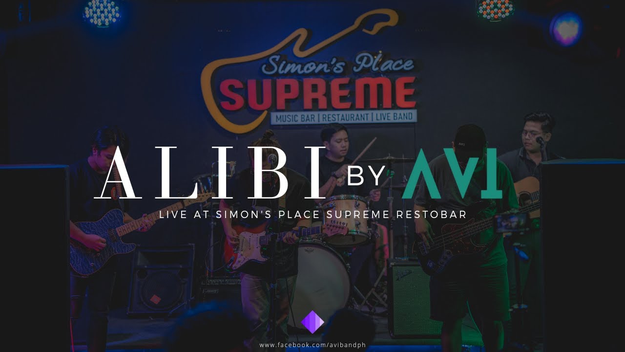 Alibi by AVI | Live at Simon's Place Supreme Restobar - YouTube