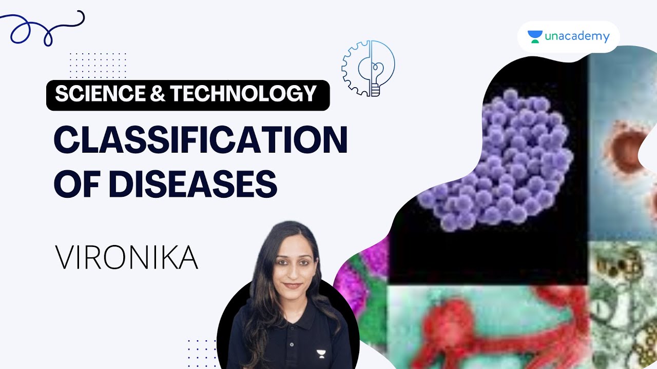 Science and Technology | Classification of Diseases | Crack UPSC CSE ...