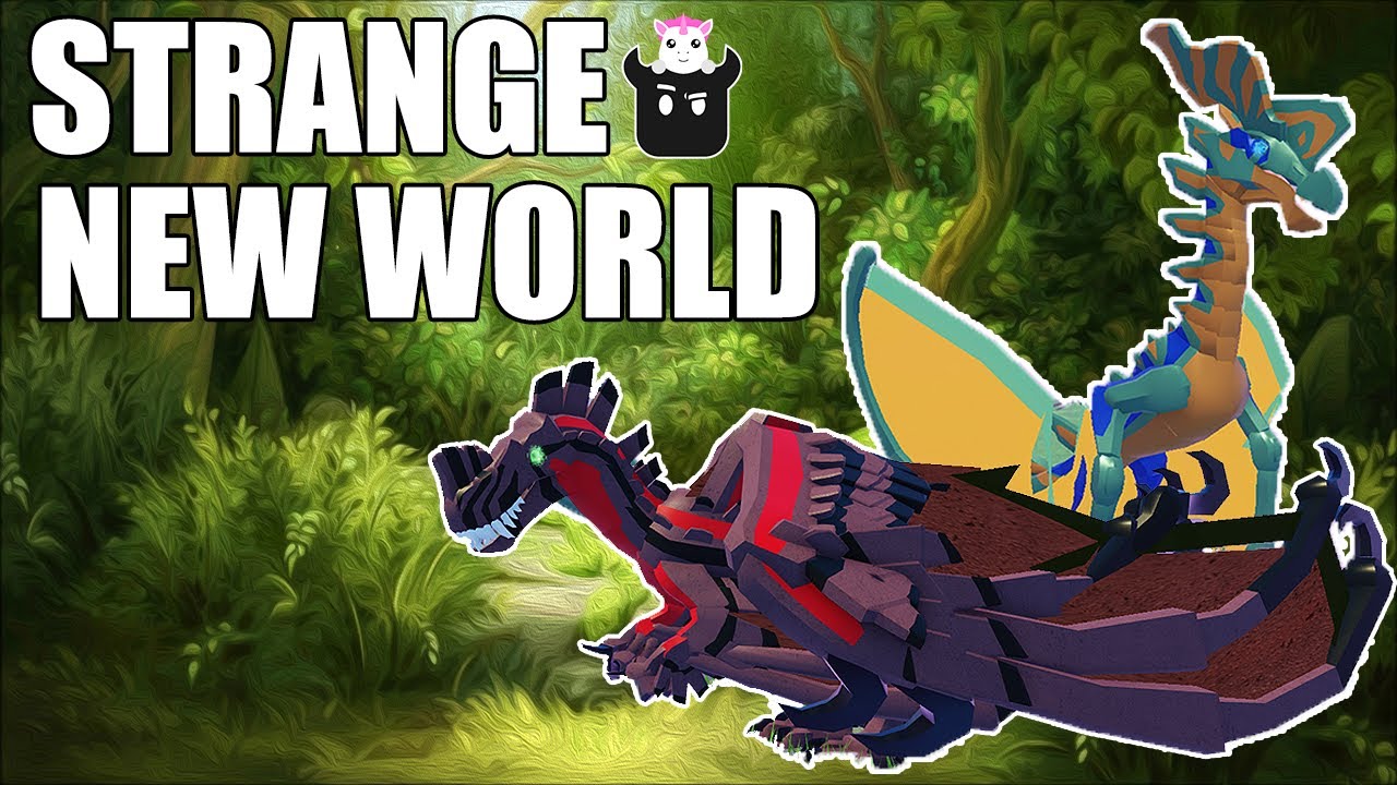 A Strange New World - Dragon Adventures - YouTube