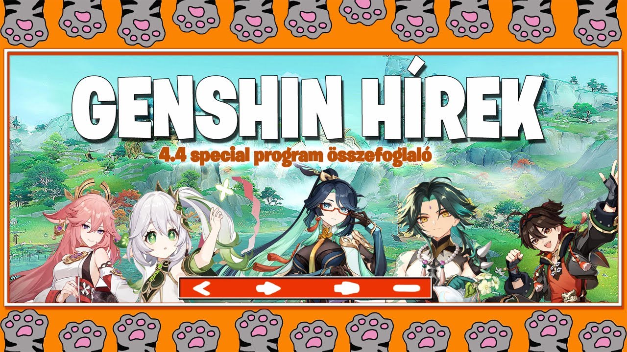 GENSHIN IMPACT HÍREK #10│4.4 SPECIAL PROGRAM ÖSSZEFOGLALÓ😍 #eneba # ...