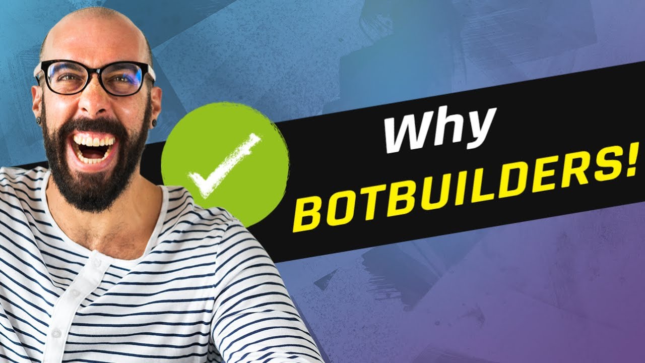 Why BotBuilders? Automate Customer Follow-Up and Sales, Capture ...