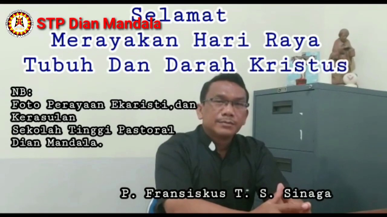 HARI RAYA TUBUH DAN DARAH KRISTUS || RD FRANS SINAGA - YouTube