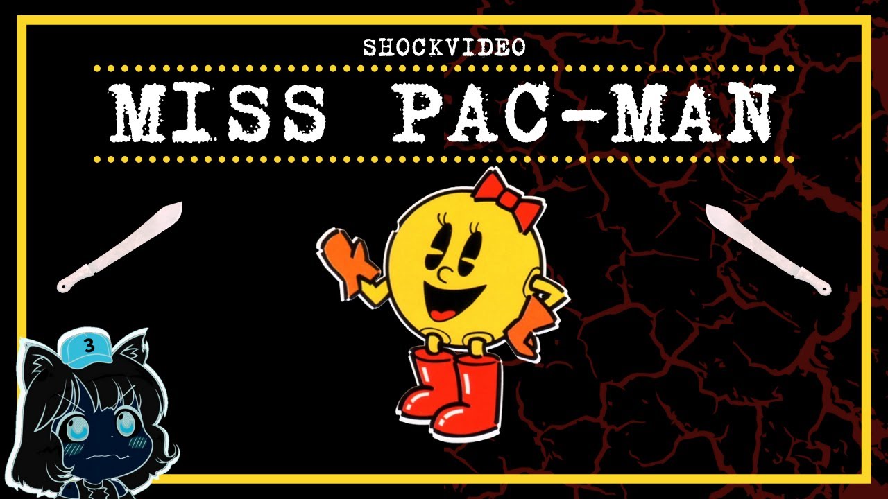 Miss Pac-man - YouTube