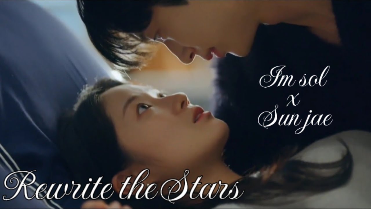 Im sol × Sun jae | Rewrite the stars | Lovely Runner | Byeon wooseok |time travel drama - YouTube