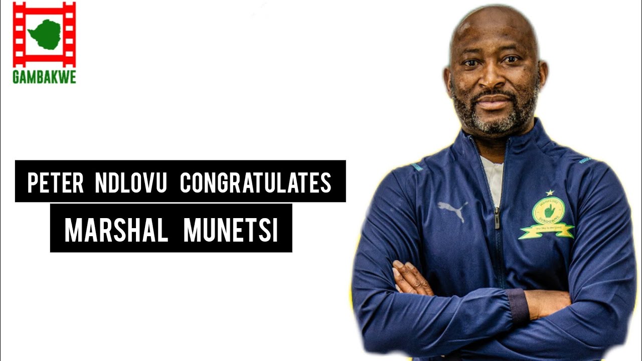 Peter Ndlovu Congratulates Marshal Munetsi. - YouTube
