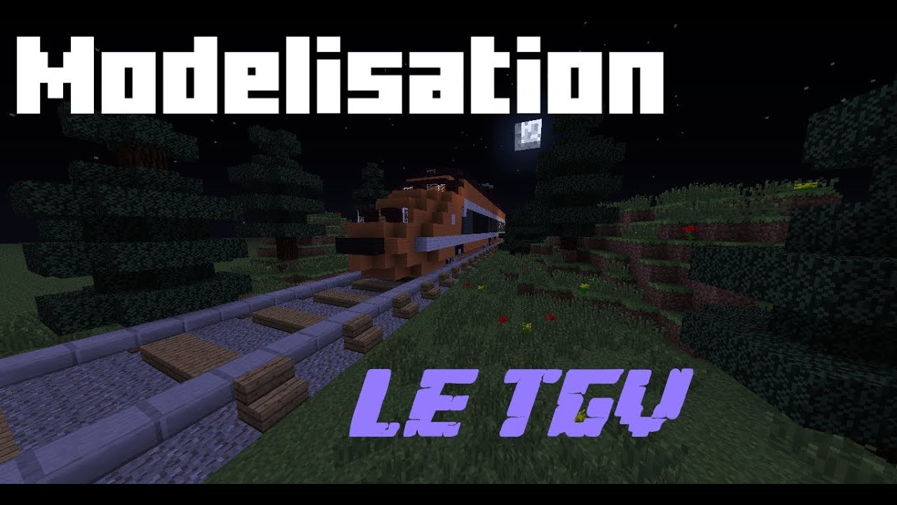 Modelisation d'un TGV - Minecraft - YouTube
