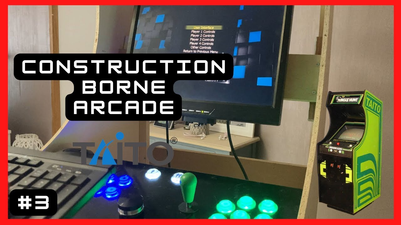 Fabrication Borne Arcade Taito #3 avec un maximum de récupération ...