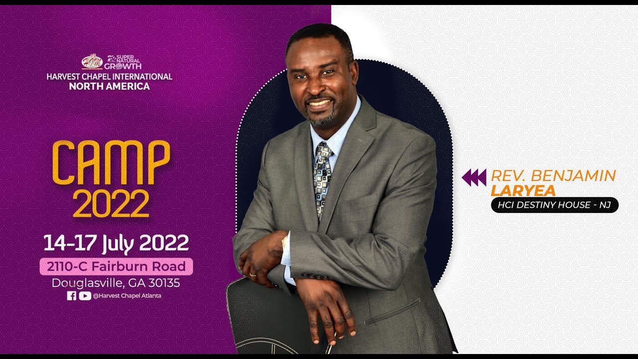 CAMP 2022: Developing and growing in our walk with God with Rev ...