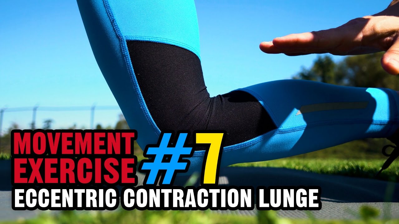 Better Movement Exercise No. 7: Eccentric Contraction Lunge - YouTube