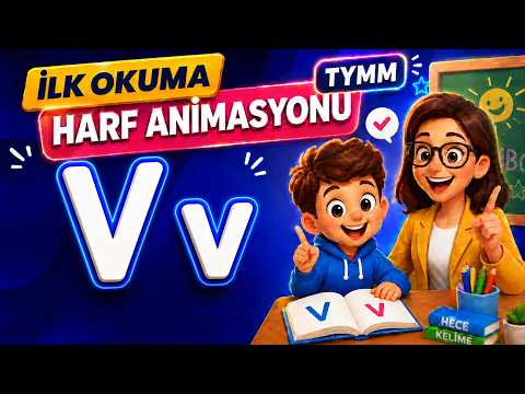 V Harfi Yazım Animasyonu | 1. Sınıf İlk Okuma Yazma (TYMM-Yeni Müfredat)