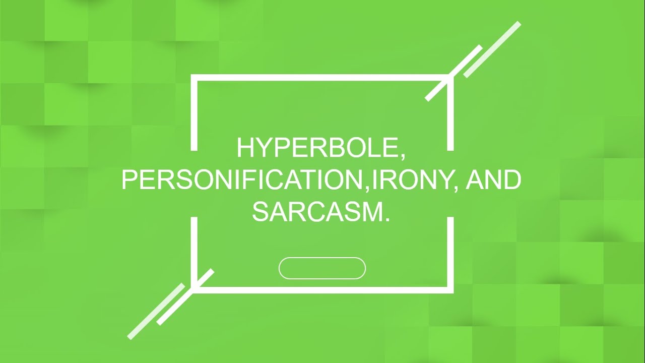 Figures of Speech: Personification, Irony, Sarcasm, Hyperbole - YouTube