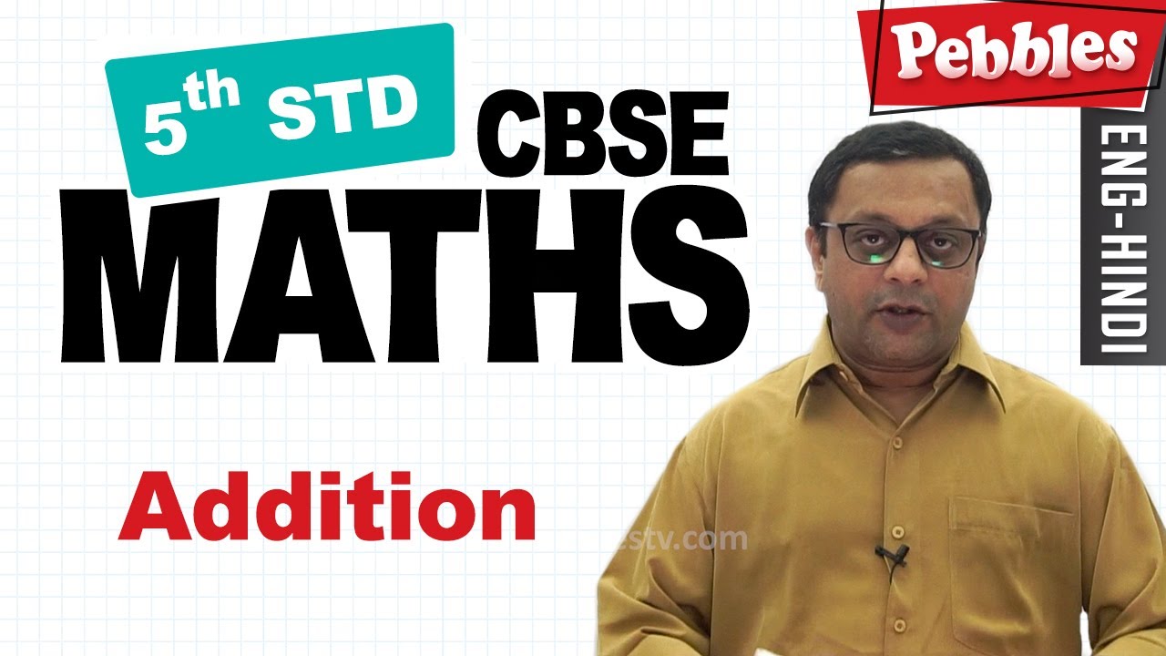 Class 5 || Maths || Addition - YouTube