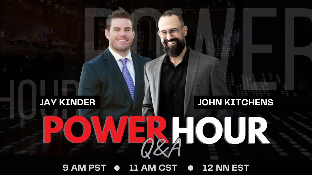 Power Hour Q&A with Jay Kinder and John Kitchens - YouTube