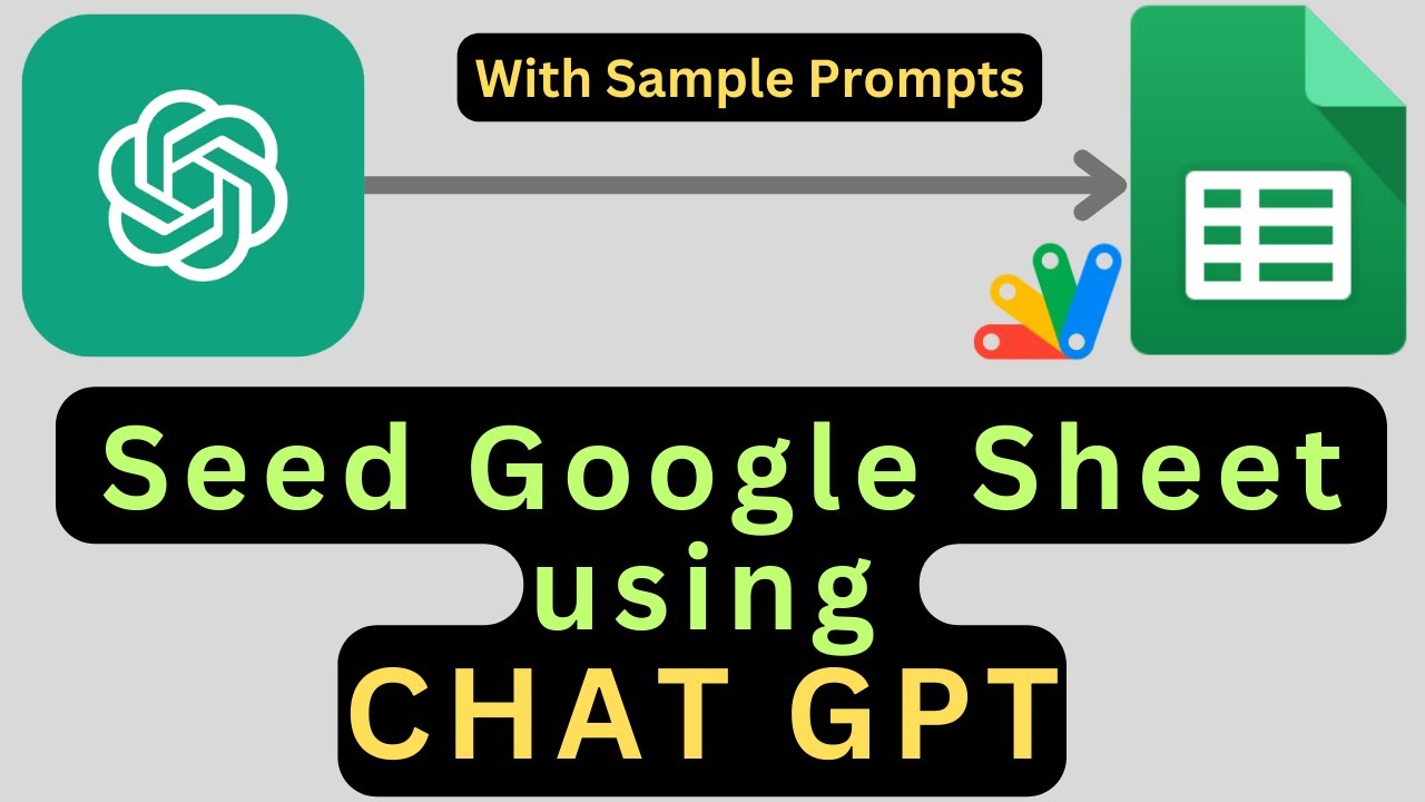 Seed Google Sheets using Chat GPT #googlesheets #chatgpt - YouTube