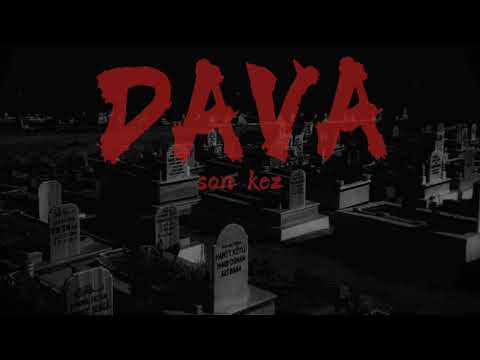 DAVA FİLM MEZARLIK MÜZİĞİ - SON KEZ