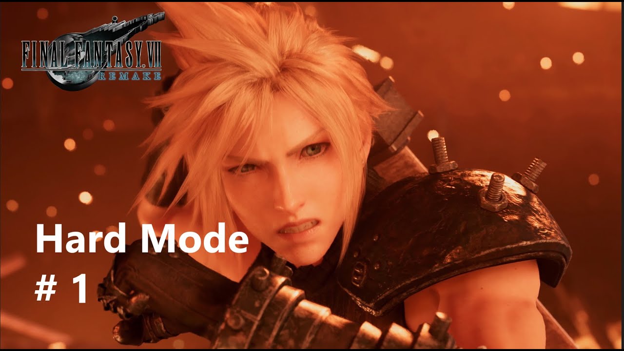 Final Fantasy VII REMAKE 100% Hard Mode Part 1 - Chapters 1 + 2 - YouTube