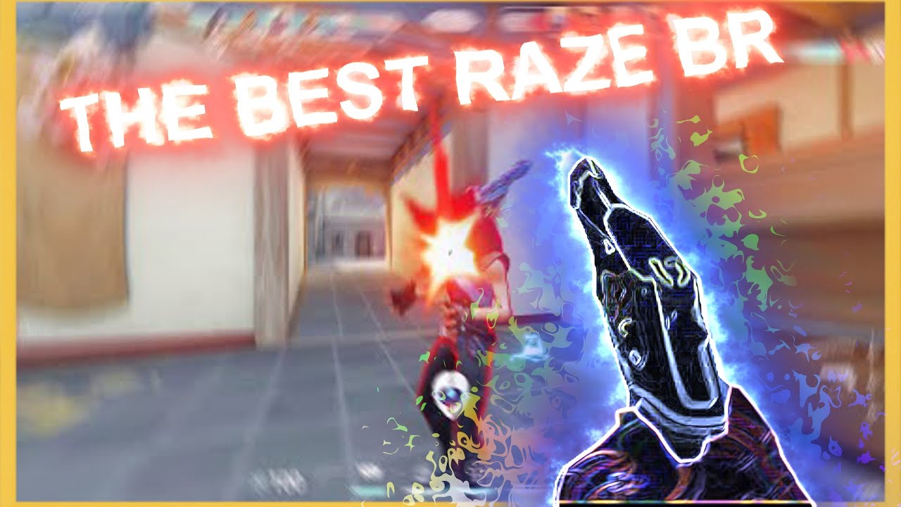 THE BEST RAZE BR ?! - YouTube