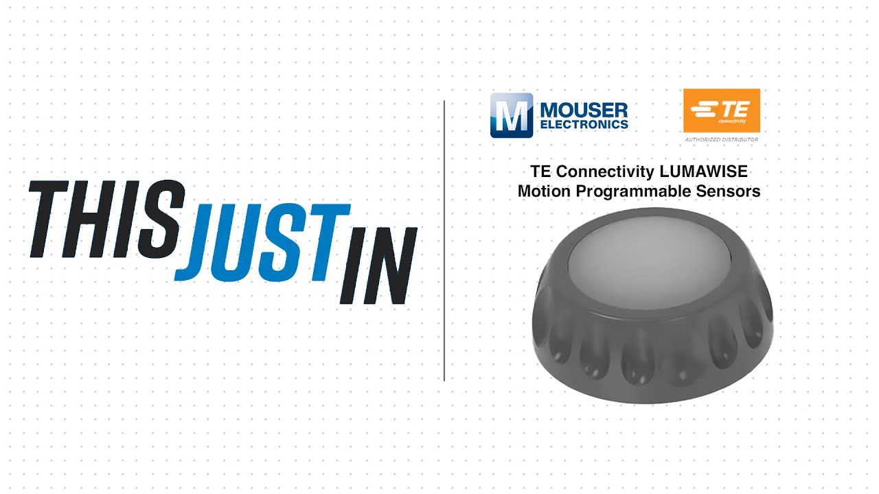 TE Connectivity LUMAWISE Motion Programmable Sensors: This Just In ...