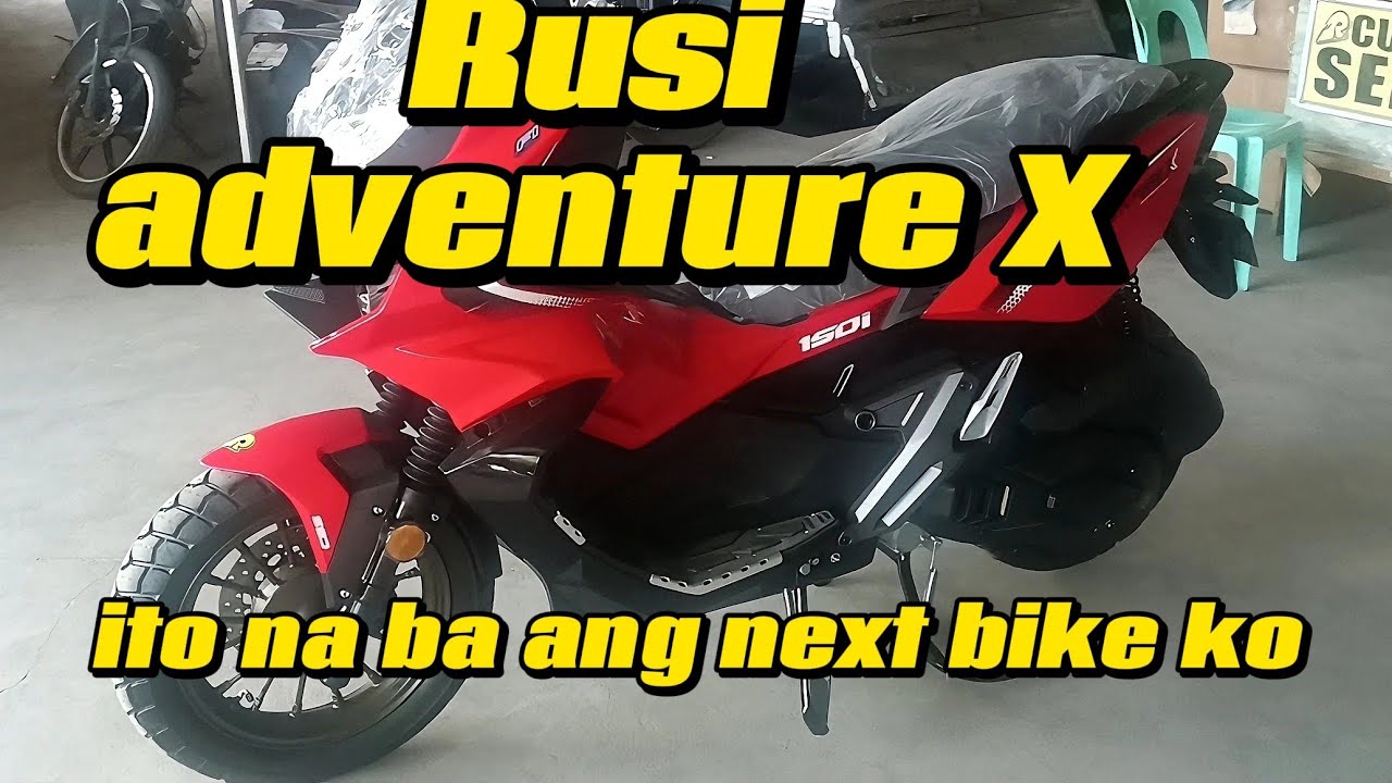 Available na Rusi Adventure X - YouTube