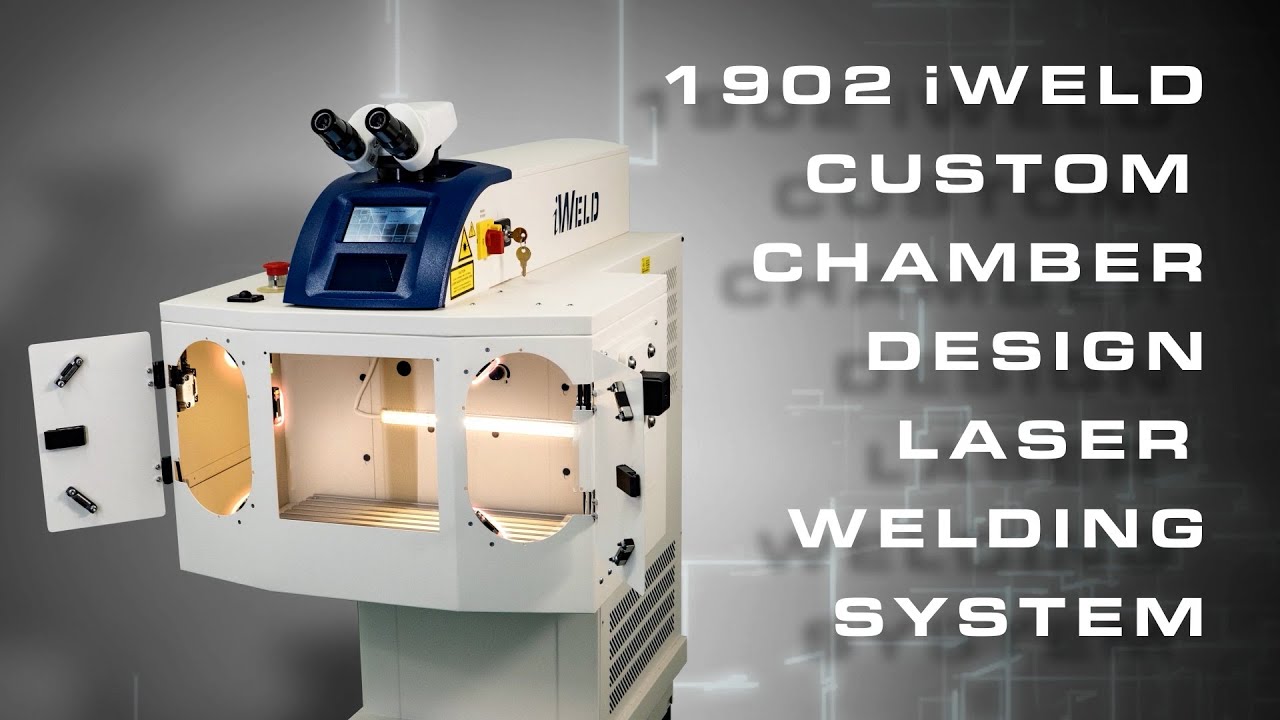 1902 iWeld Custom Chamber Design Laser Welding System - YouTube