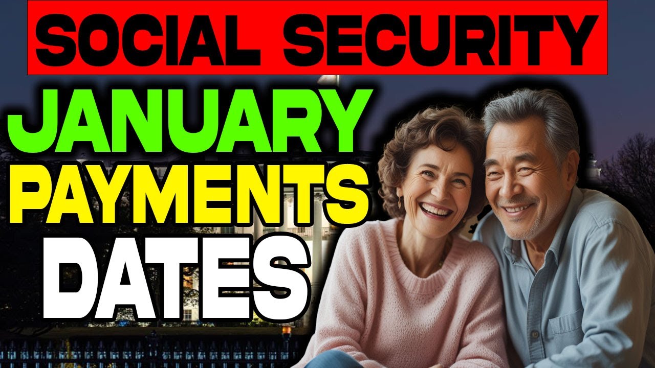 Social Security Checks - JANUARY 2025 Payment Schedule Dates Update ...