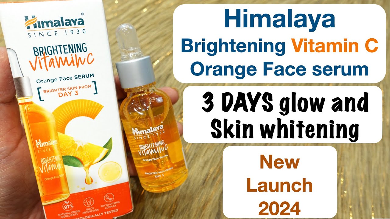 himalya vitamin c orange serum || New himalaya Vitamin C serum ...